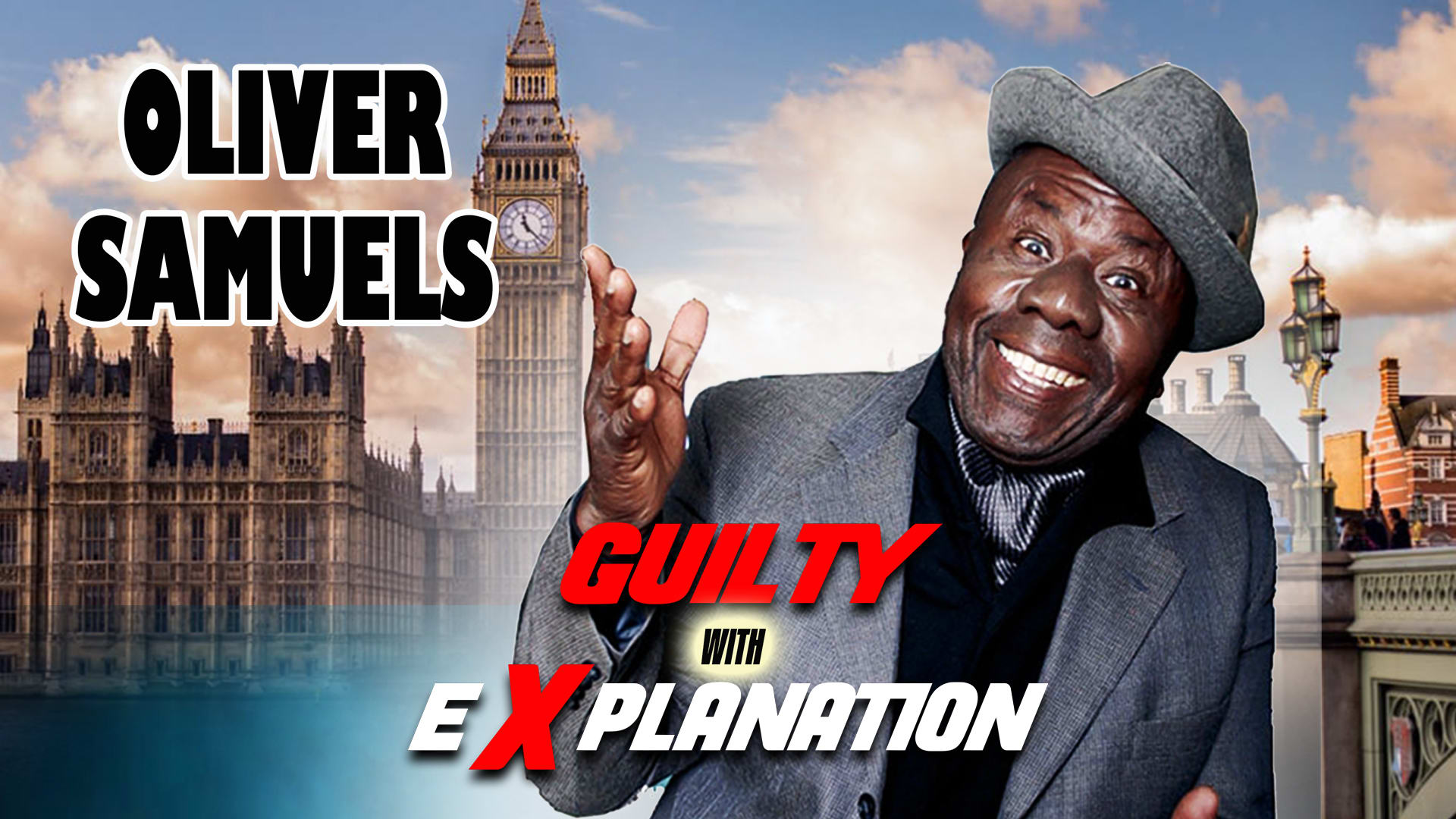 Oliver Samuels in Guilty With Explanation Tickets | The Alexandra, Birmingham in Birmingham ...